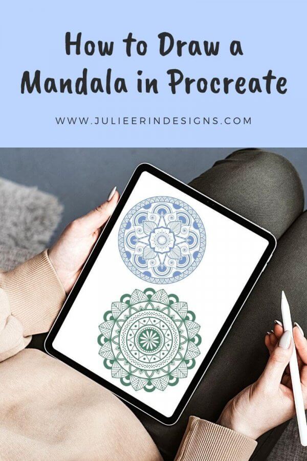How to Draw a Mandala in Procreate - Julie Erin Designs