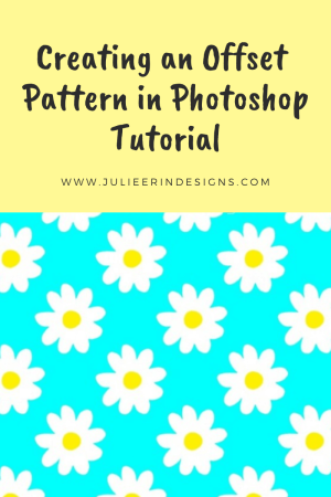 How to Make an Offset Pattern in Photoshop Tutorial - Julie Erin Designs